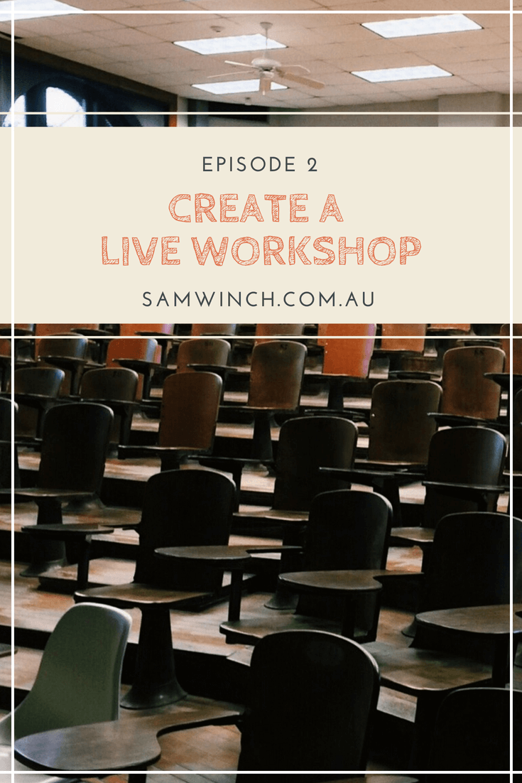Creating a Live Workshop: Episode 2 - Sam Winch